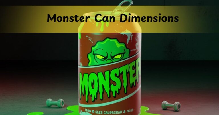 Monster Can Dimensions: Size, Height, Length, Diameter & Everything You ...